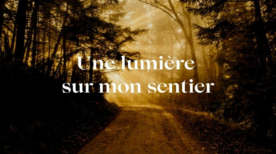 Une lumière sur mon sentier | Épisode de podcast Réveille Nos Cœurs ...